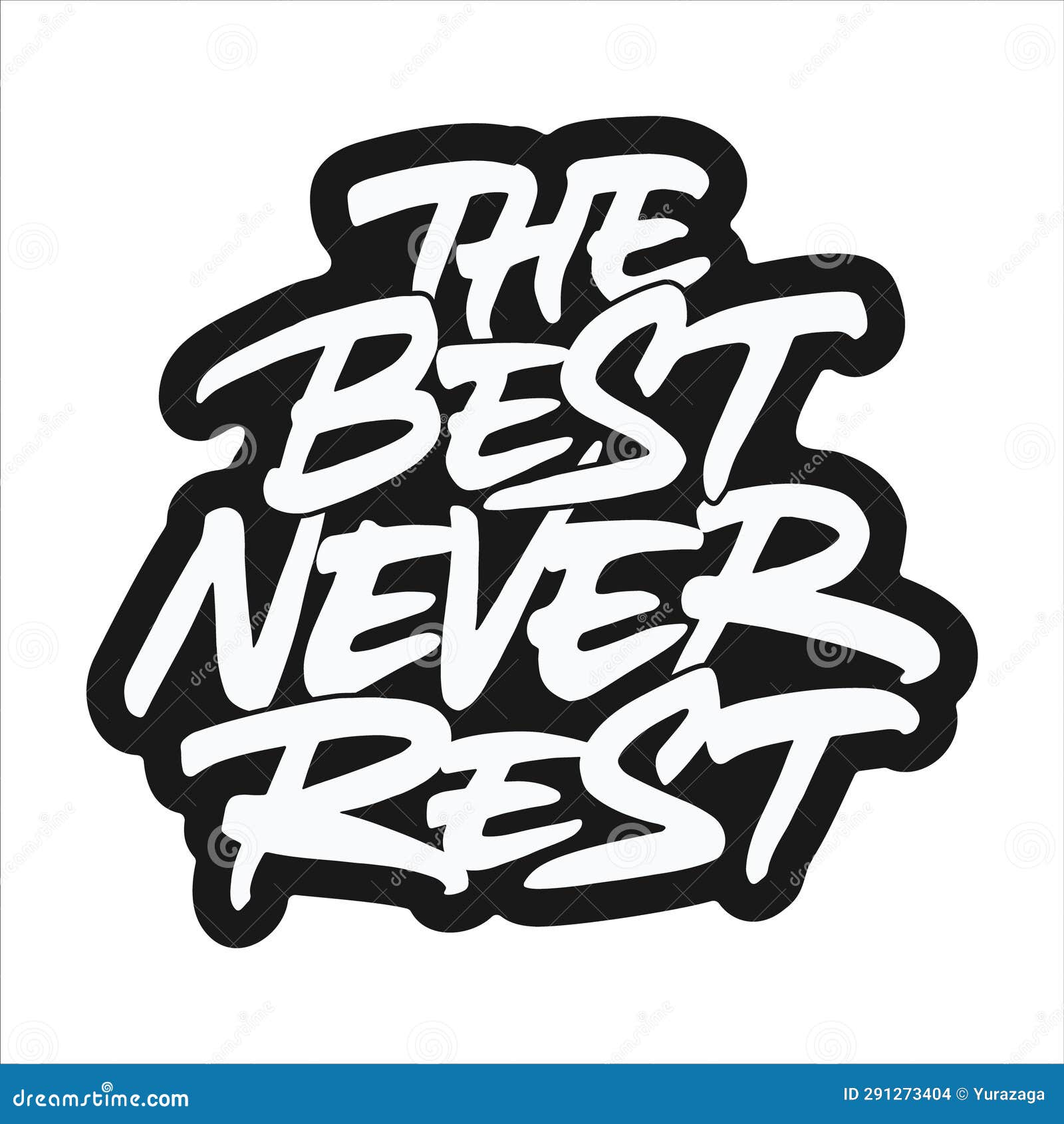 The best never rest stock vector. Illustration of insignia - 291273404