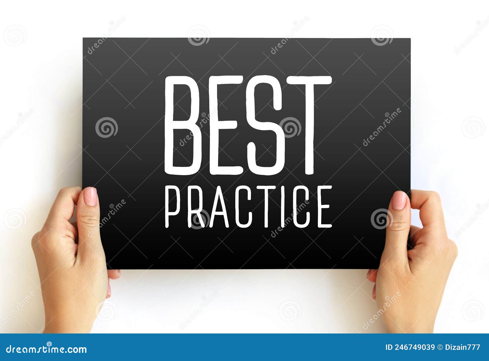 Best Practice - Method or Technique that Has Been Generally Accepted As ...