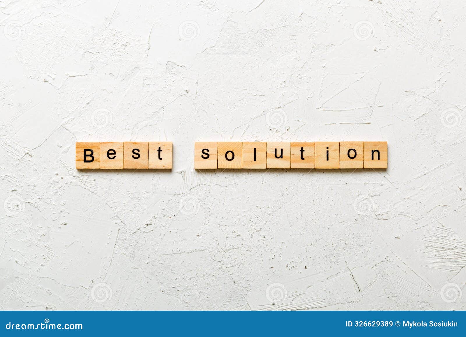 Best Solution Word Written on Wood Block. Best Solution Text on Table ...