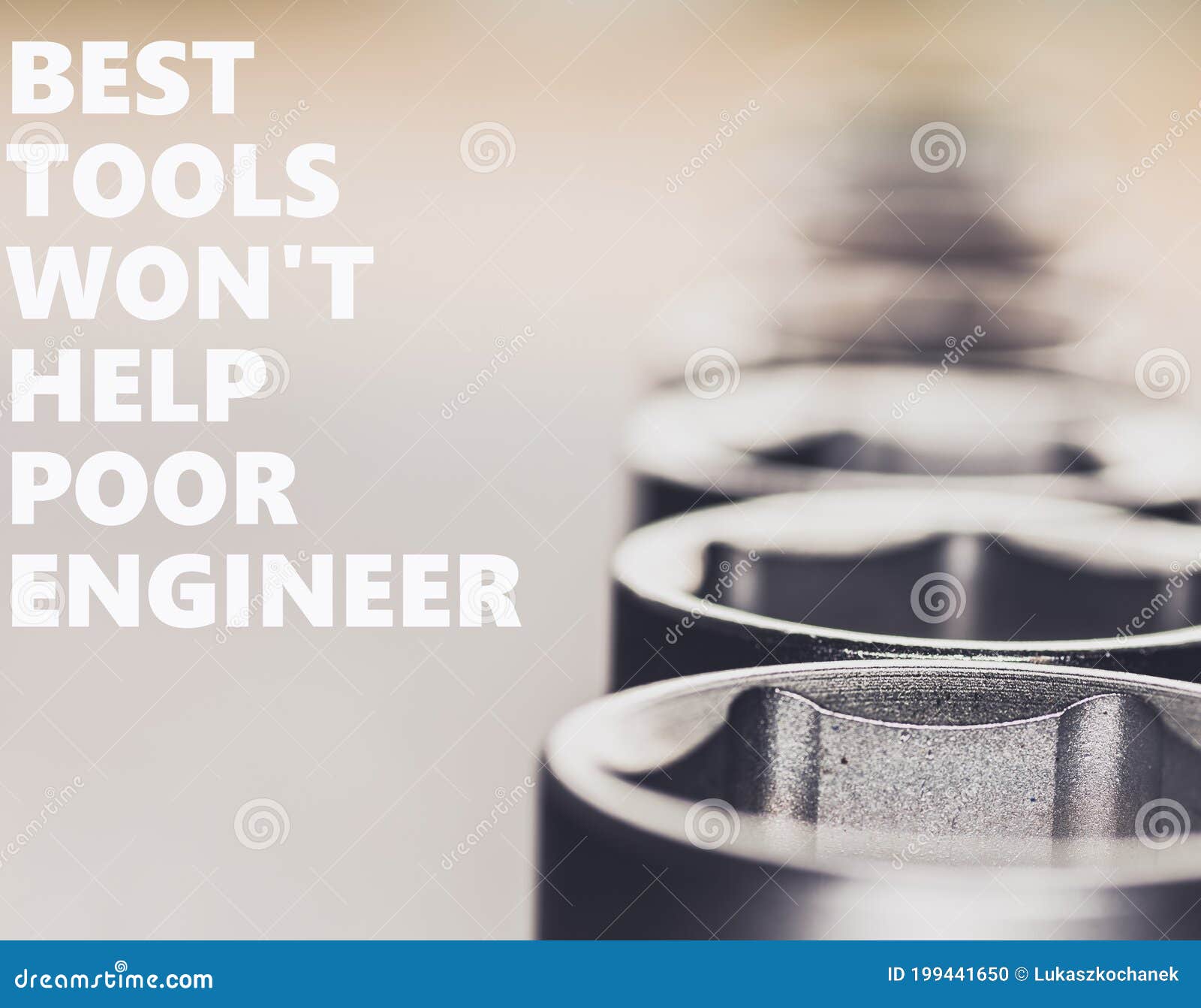 Best Tools Won T Help Poor Engineer Phrase on a Blurry Background with ...