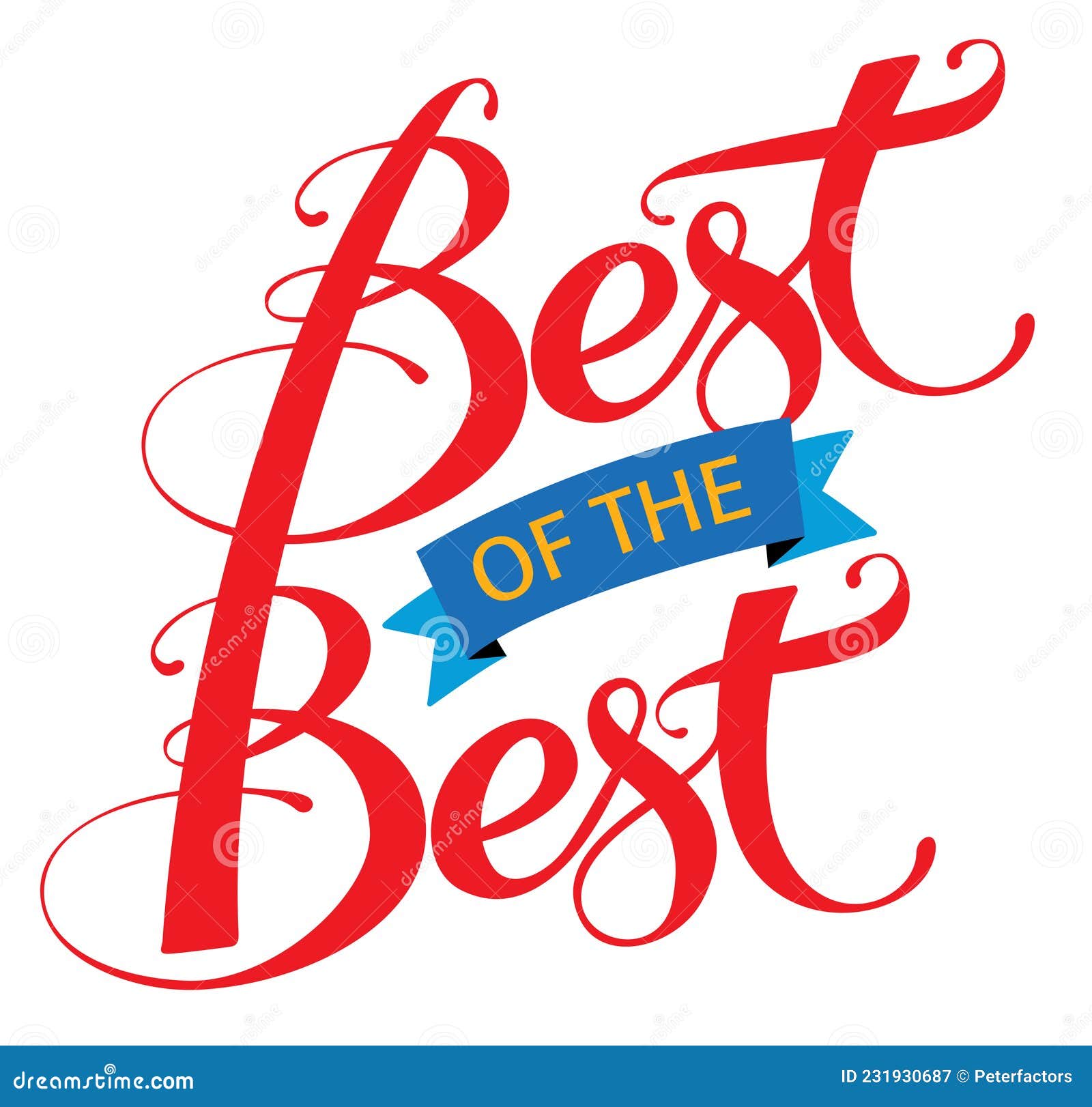 Best of the Best - - Custom Calligraphy Text Stock Vector ...