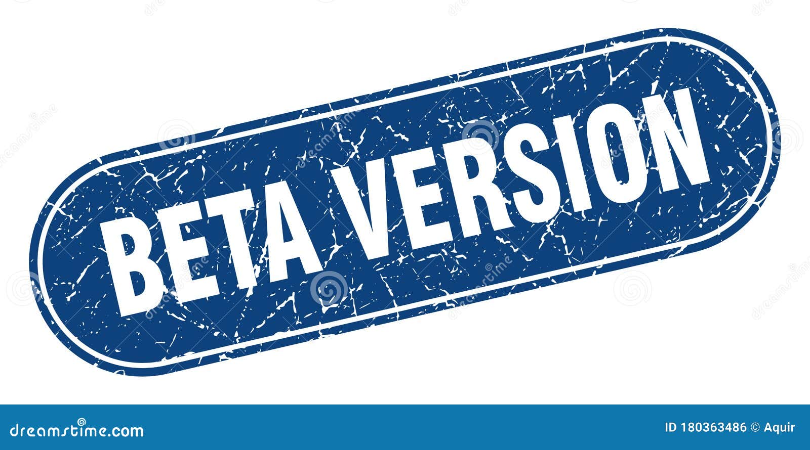 Beta Version Sign. Beta Version Grunge Stamp Stock Vector ...