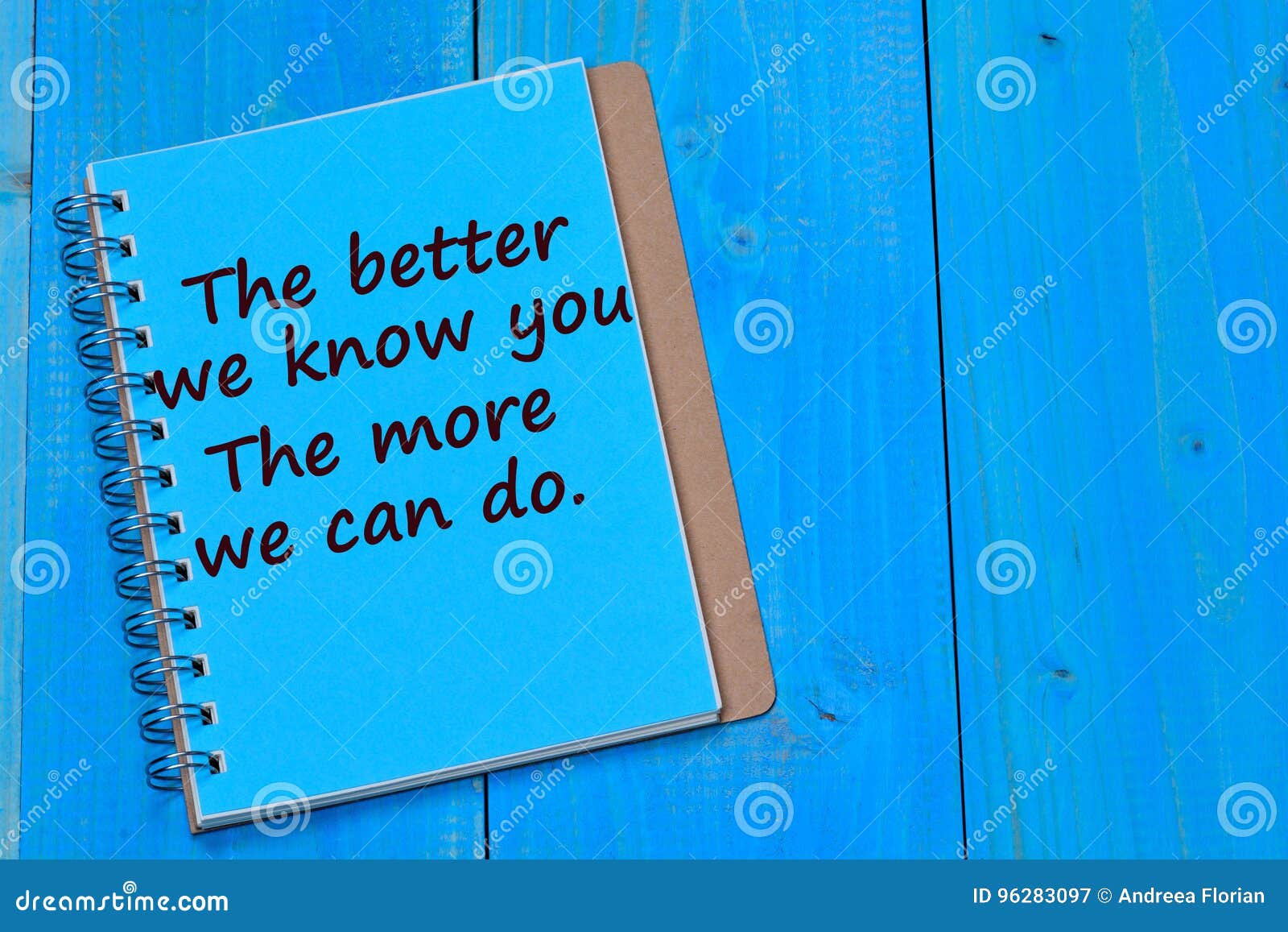 The Better we Know You. the More we Can Do Text on Notebook Stock Image ...