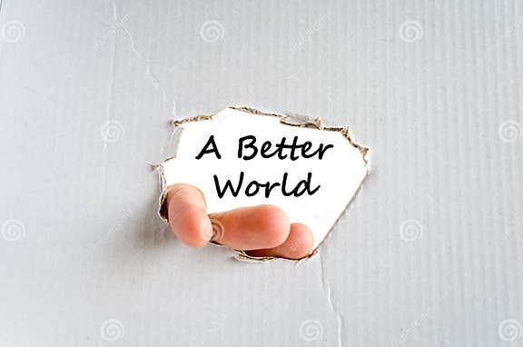 A Better World Text Concept Stock Photo - Image of mission, business ...