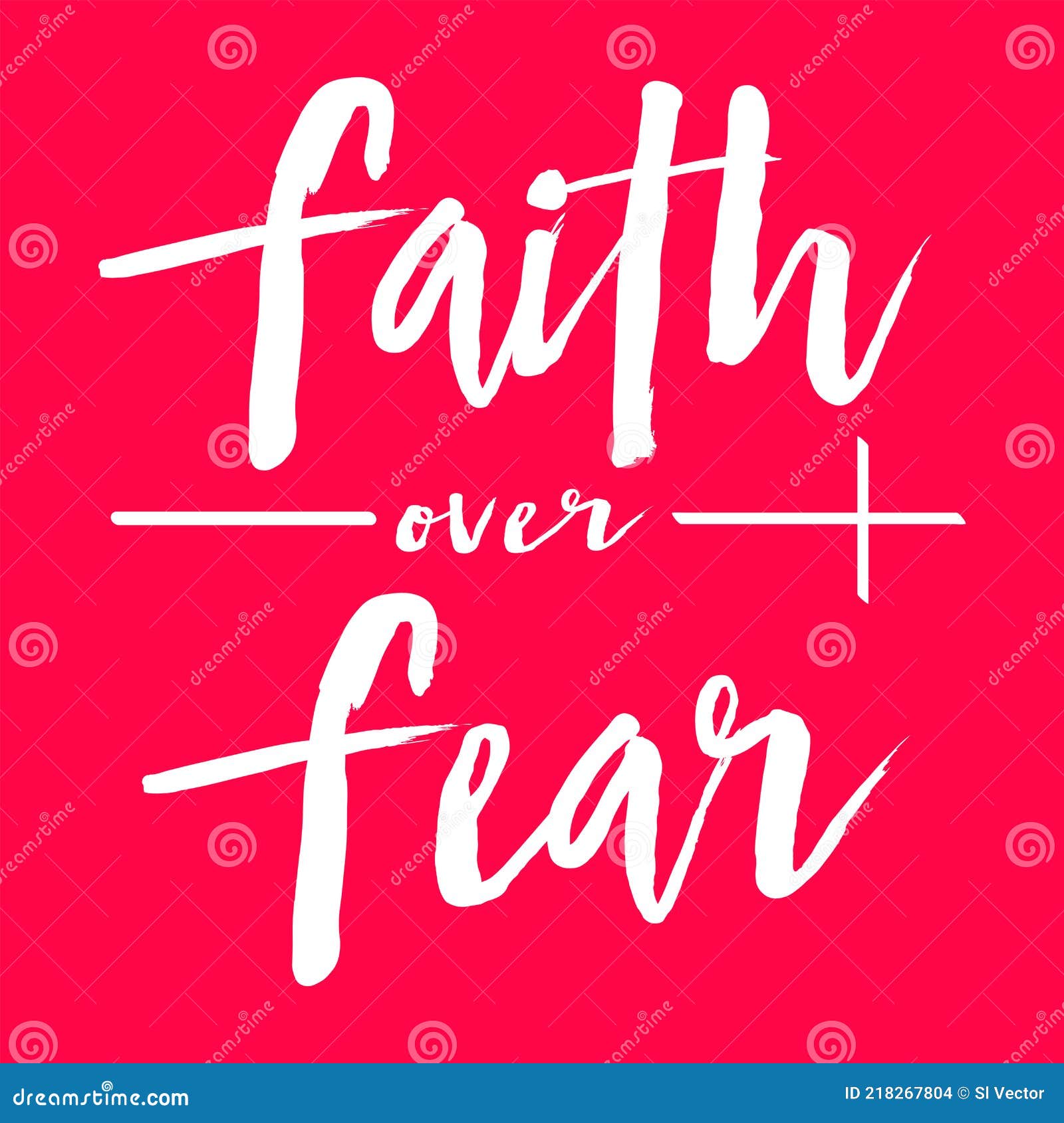Faith Over Fear. Lettering. Calligraphy Illustration | CartoonDealer ...