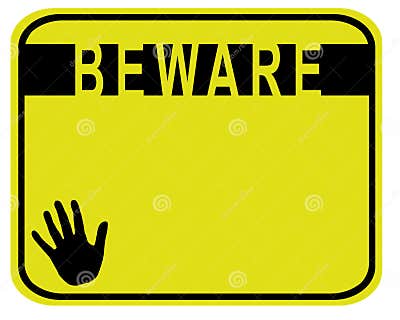 Beware stock illustration. Illustration of risky, risk - 514951
