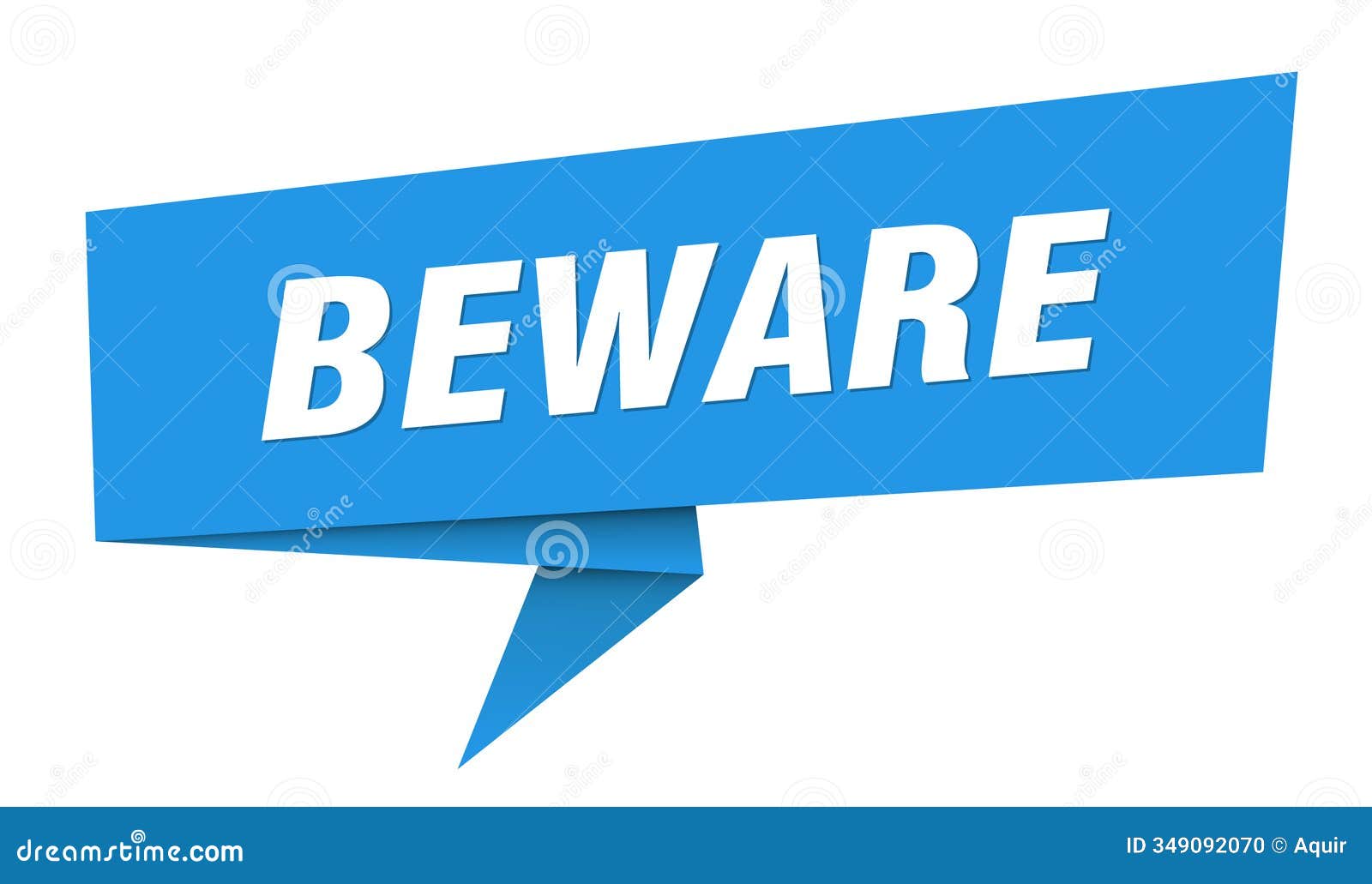 Beware Banner. Beware Speech Bubble, Label, Sticker, Sign Template ...
