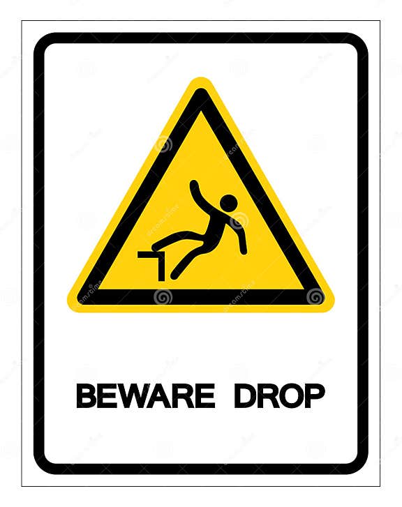 Beware Drop Symbol, Vector Illustration, Isolate on White Background ...