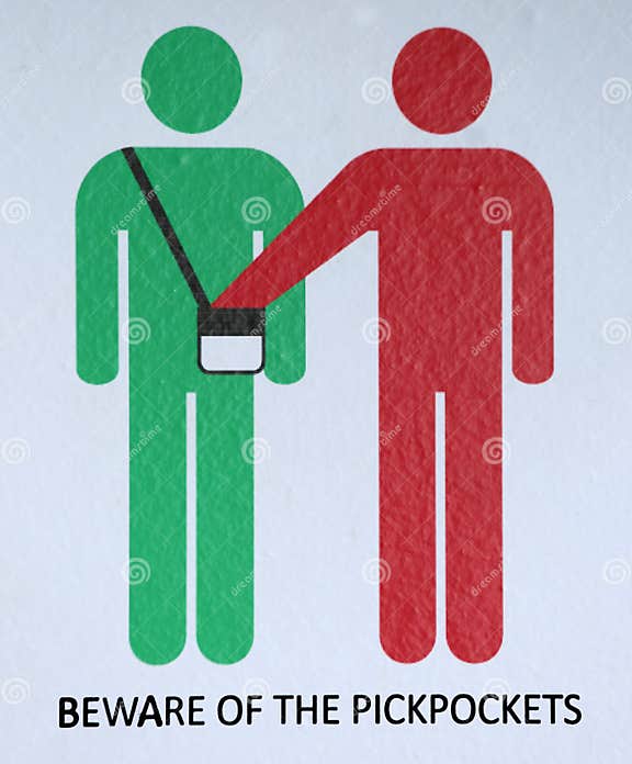 Beware of the pickpockets stock image. Image of message - 122224139