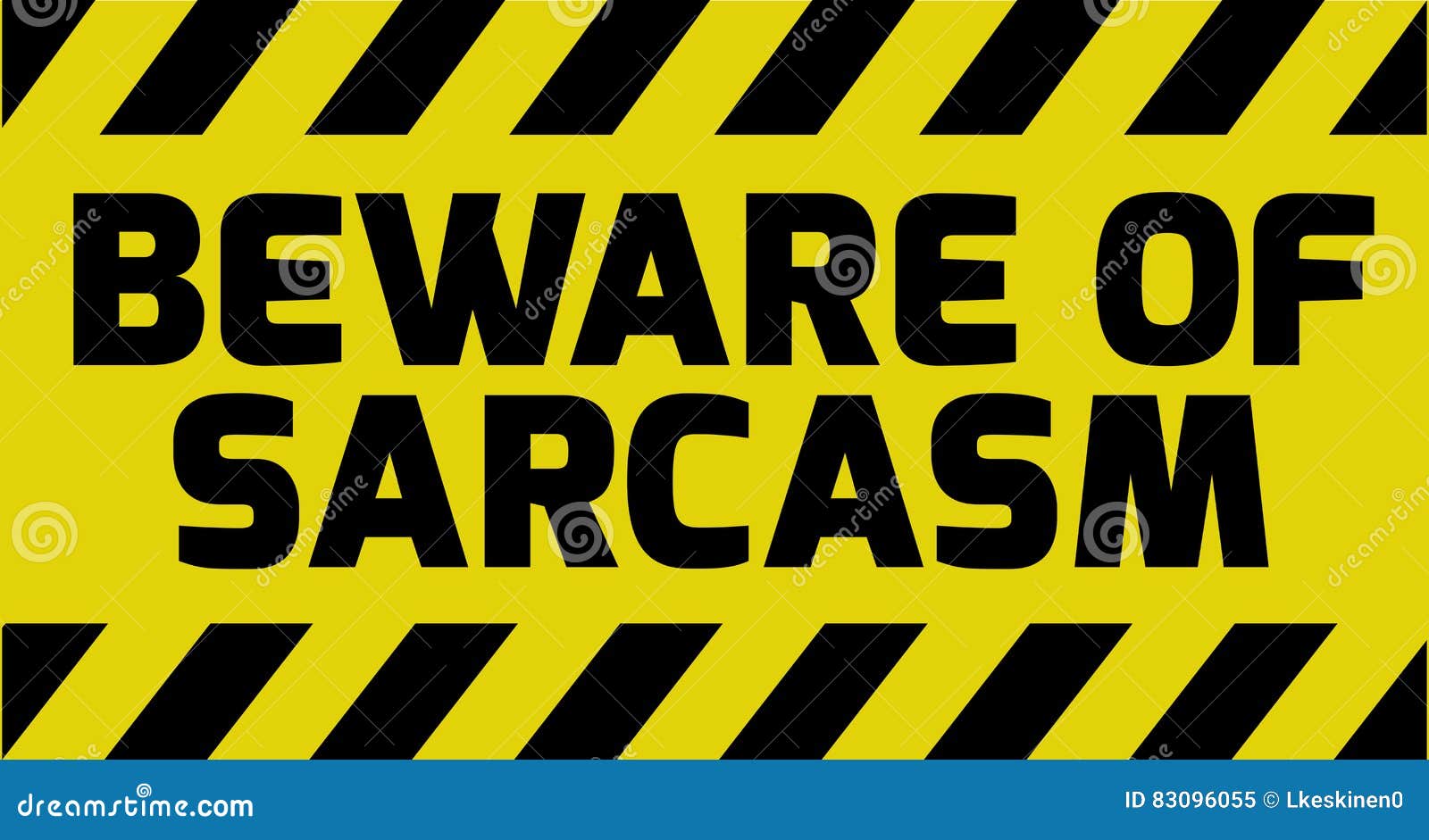 Beware of sarcasm sign stock vector. Illustration of design - 83096055