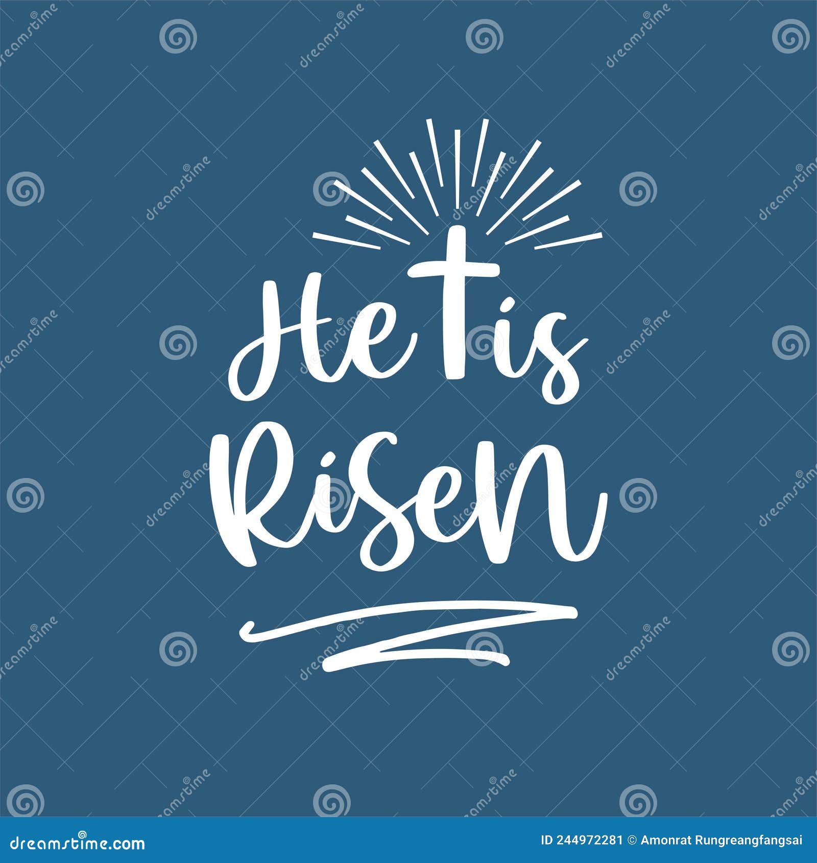 Bible Verse he Has Risen, Vector Illustration Stock Vector ...
