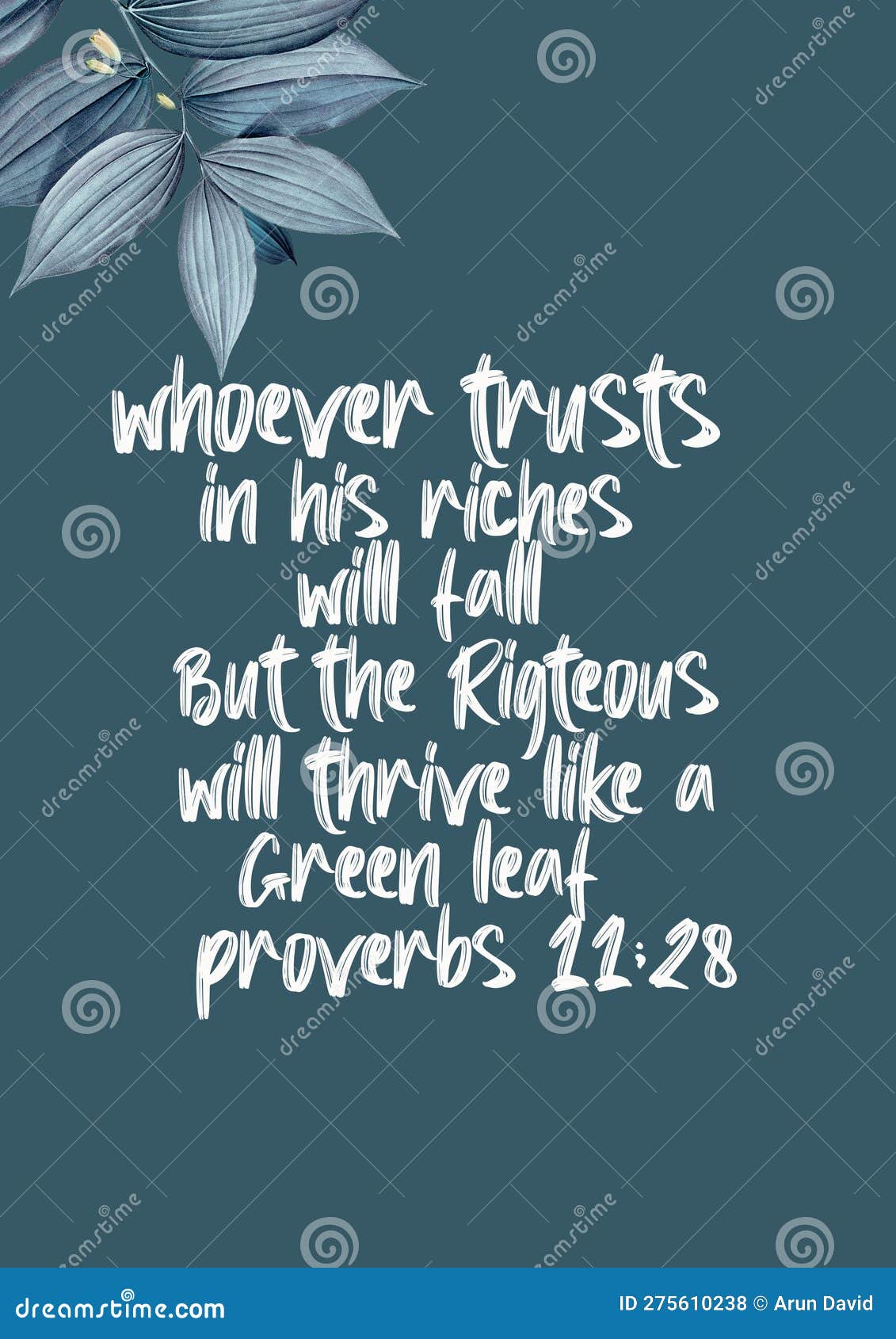 Bible Verses " Whoever Trusts in His Riches Will Fall but the Righteous ...