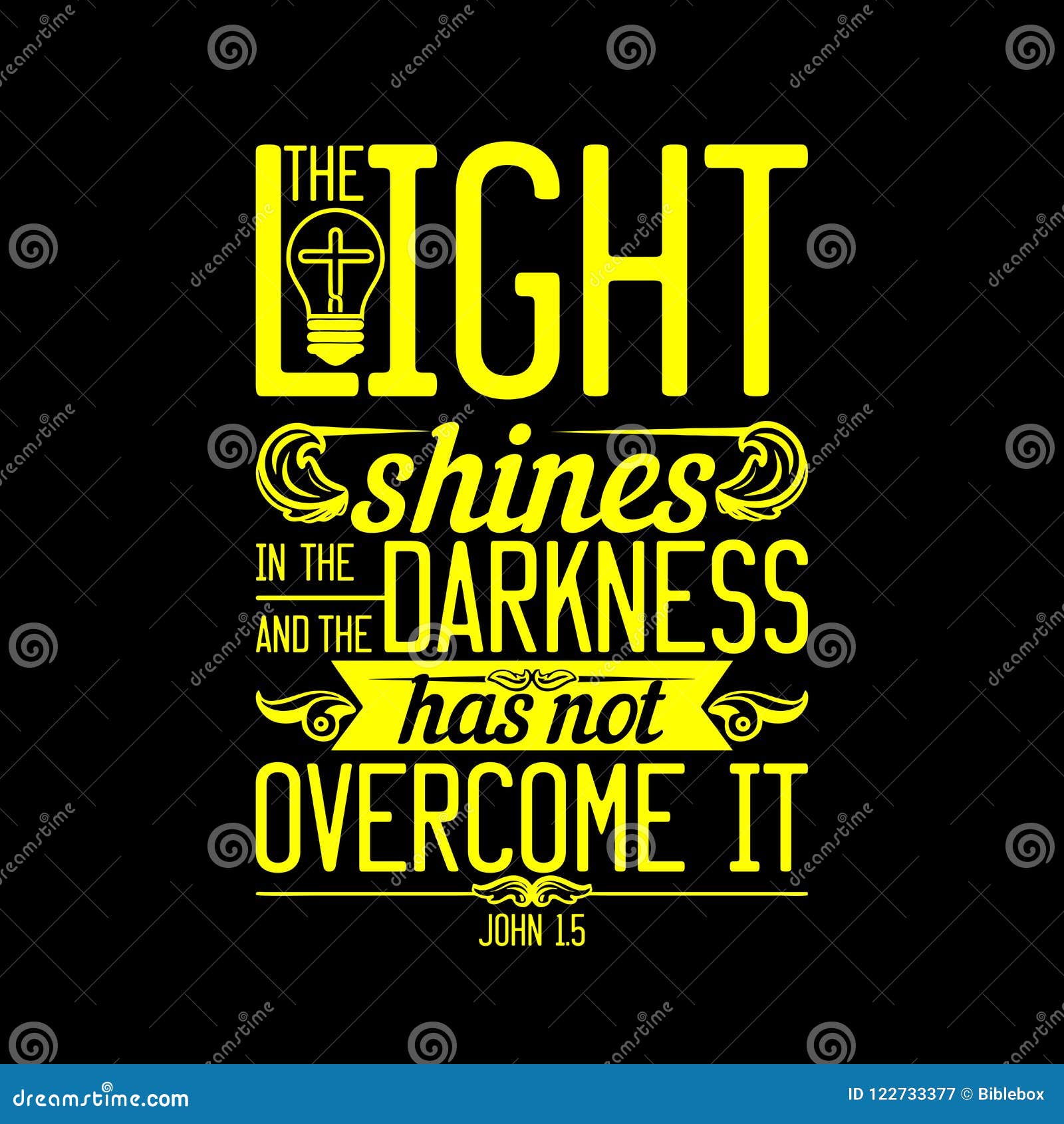 Biblical Illustration. the Light Shines in the Darkness, and the ... Biblical Illustration. the Light Shines in the Darkness, and the ...