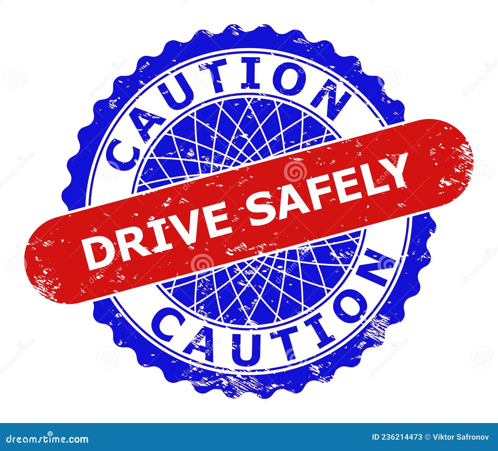 CAUTION DRIVE SAFELY Rosette and Rounded Rectangle Bicolor Stamp with ...