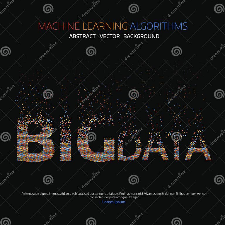 BIG DATA Machine Learning Algorithms. Stock Vector - Illustration of ...