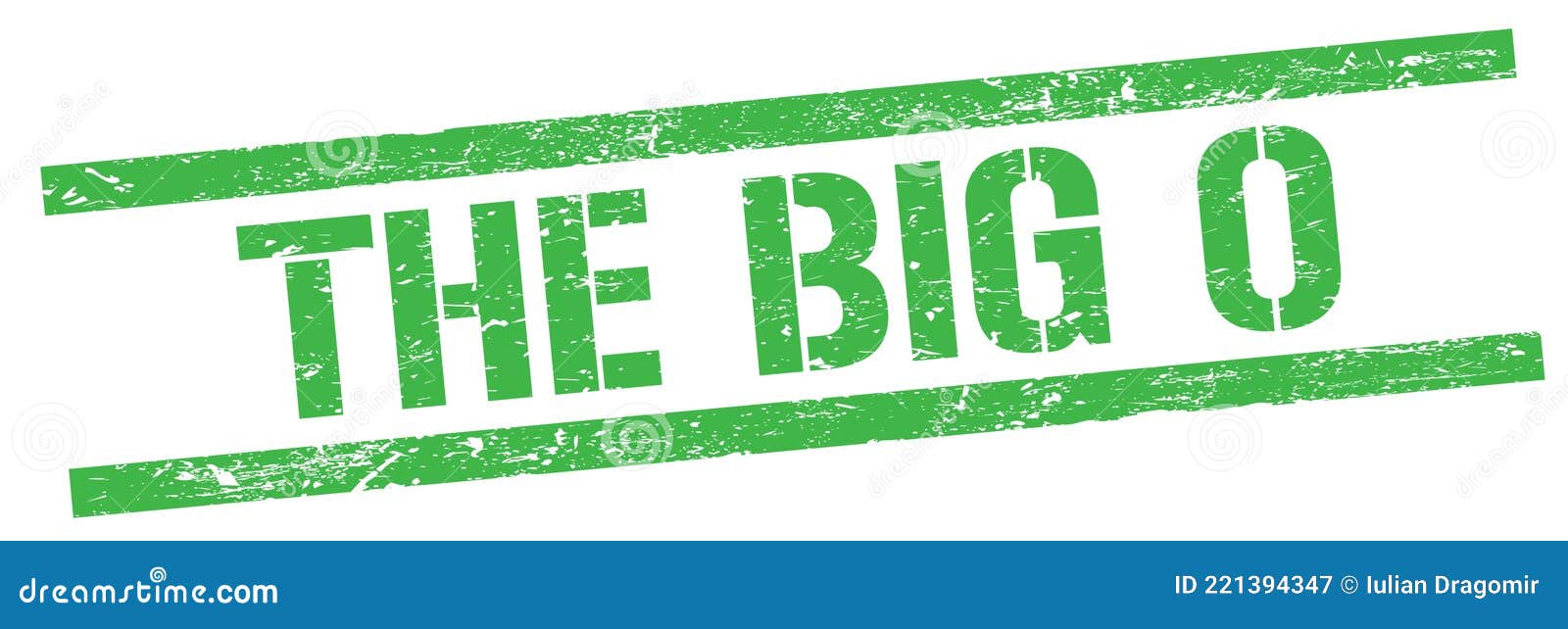 The BIG O Text on Green Grungy Rectangle Stamp Stock Illustration ...
