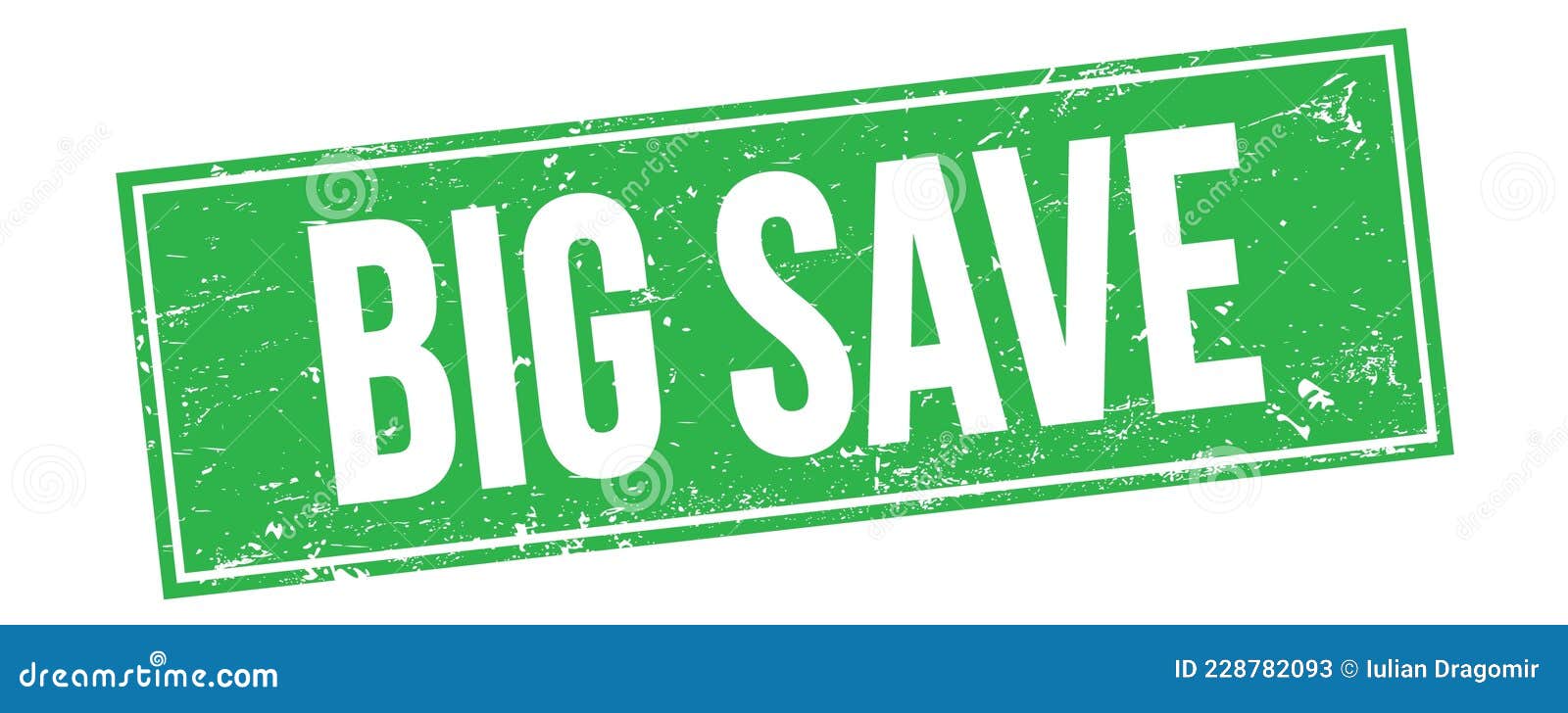 BIG SAVE Text on Green Grungy Rectangle Stamp Stock Illustration ...