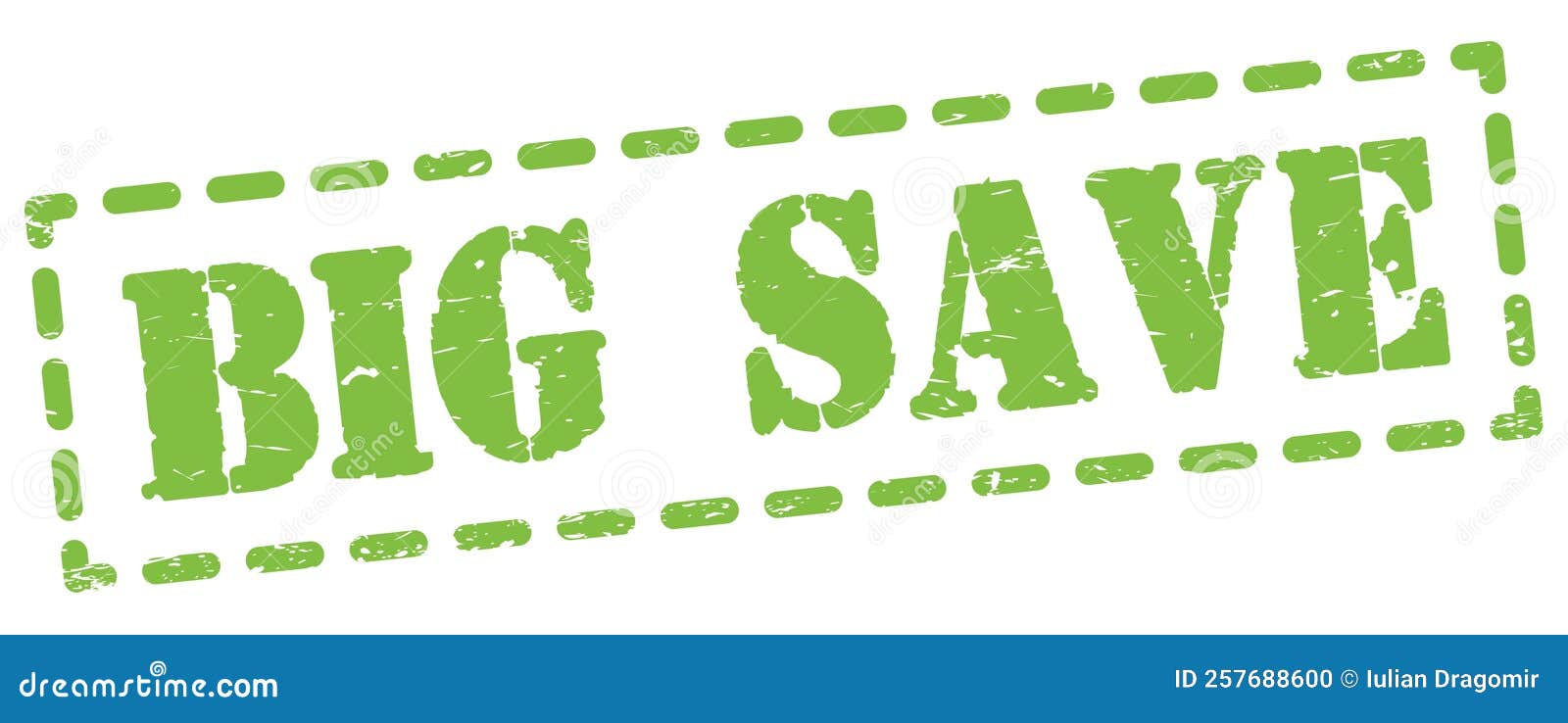 BIG SAVE Text Written on Green Stamp Sign Stock Illustration ...