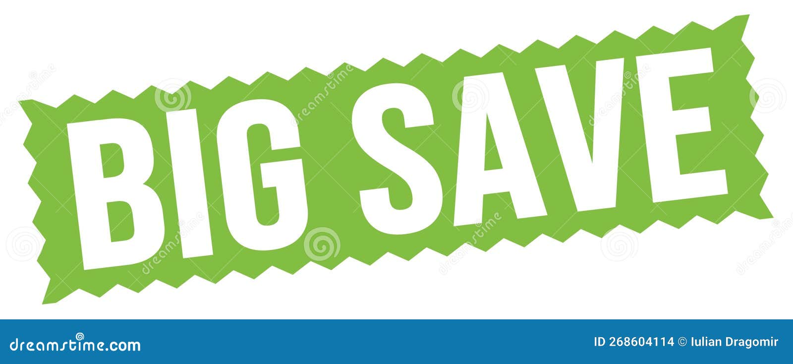 BIG SAVE Text Written on Green Stamp Sign Stock Illustration ...