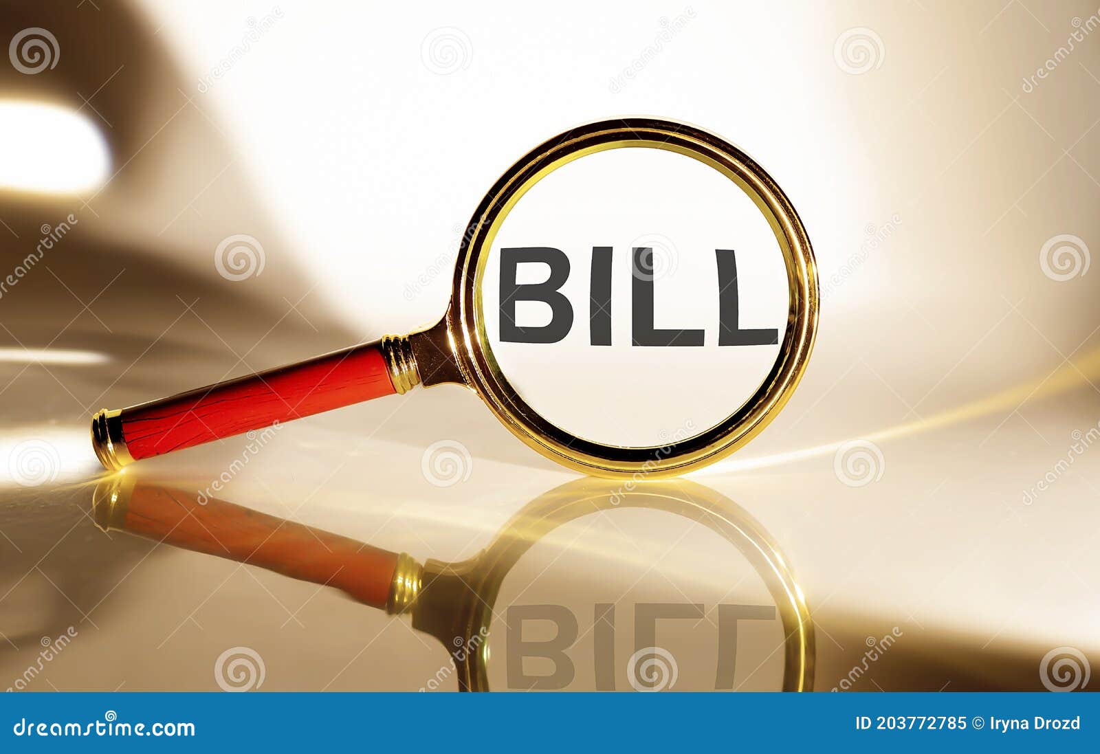 BILL Concept. Magnifier Glass with Text on White Background in Sunlight ...