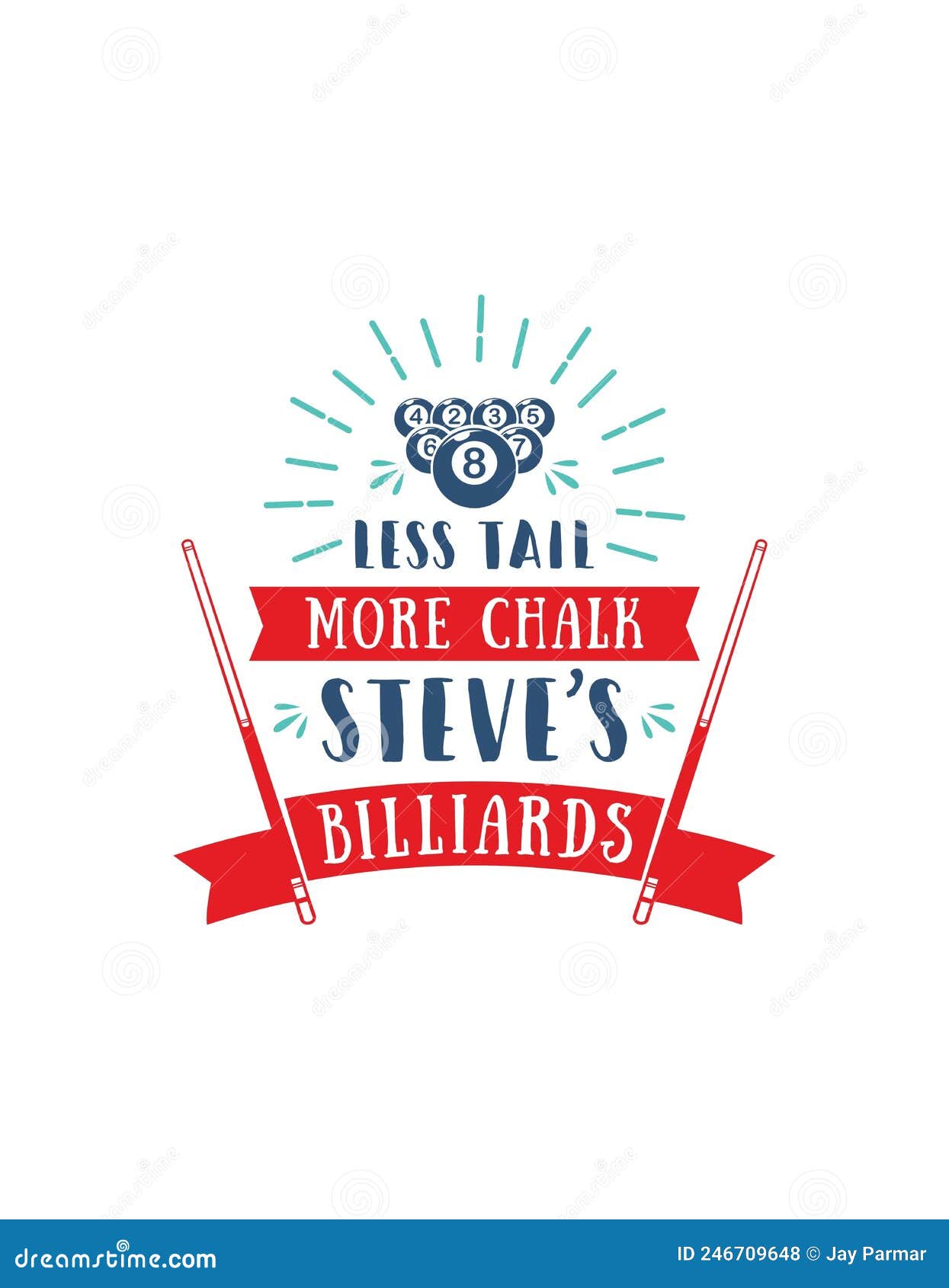 Billiard Quote T-Shirt stock illustration. Illustration of sign - 246709648