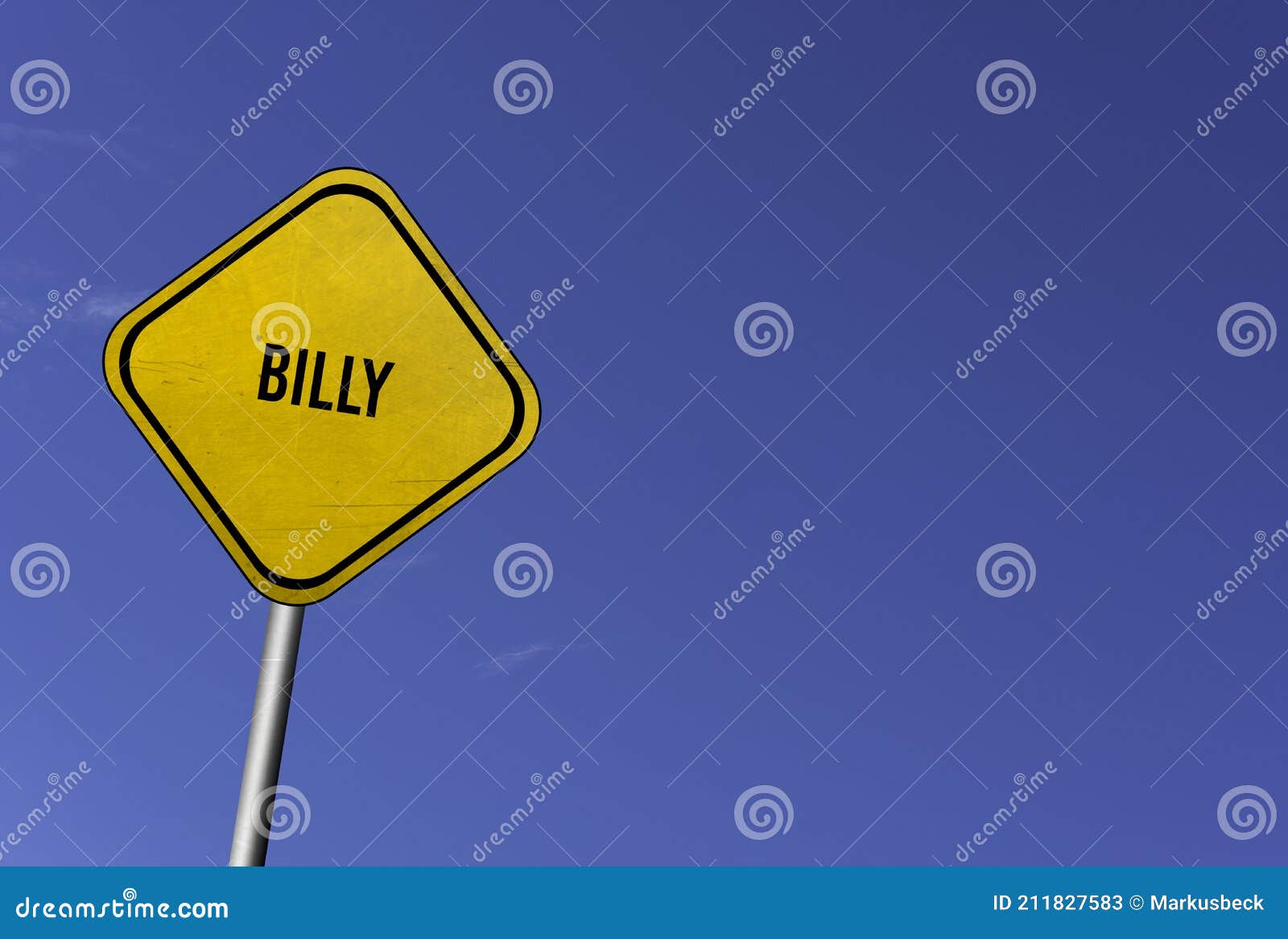 Billy - Yellow Sign with Blue Sky Background Stock Image - Image of ...