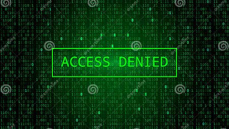 Binary Code on Dark Green Backdrop. Access Denied Stock Vector ...