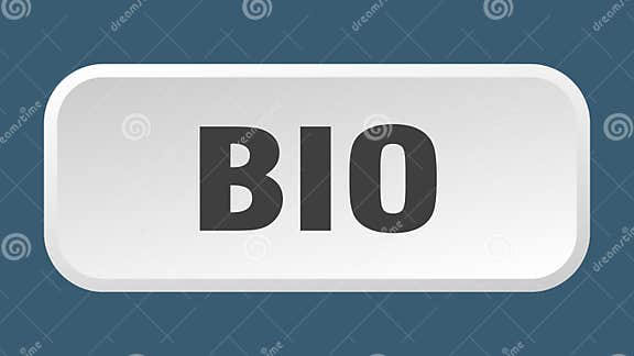 Bio Button. Bio Square 3d Push Button Stock Vector - Illustration of ...