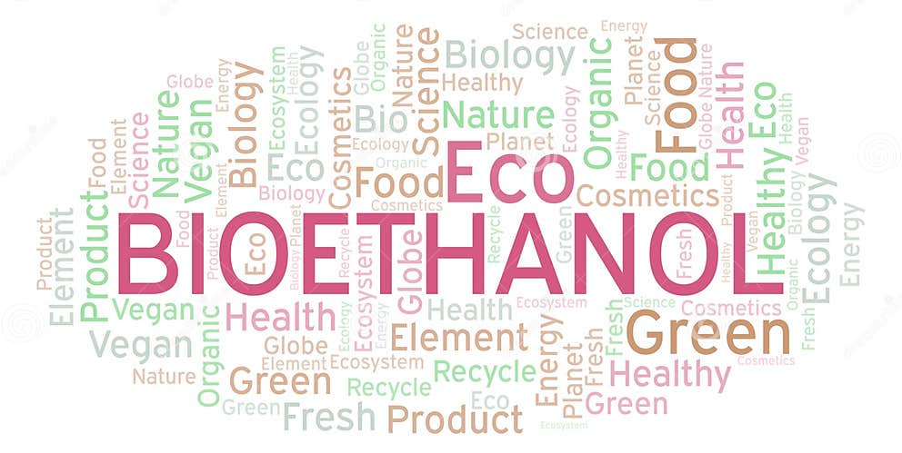 Bioethanol word cloud. stock illustration. Illustration of healthy ...