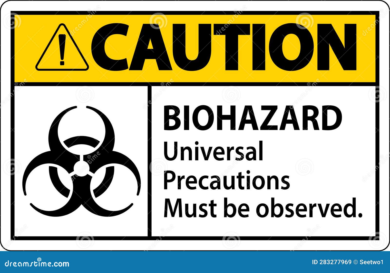Biohazard Caution Label Biohazard Universal Precautions Must Be ...