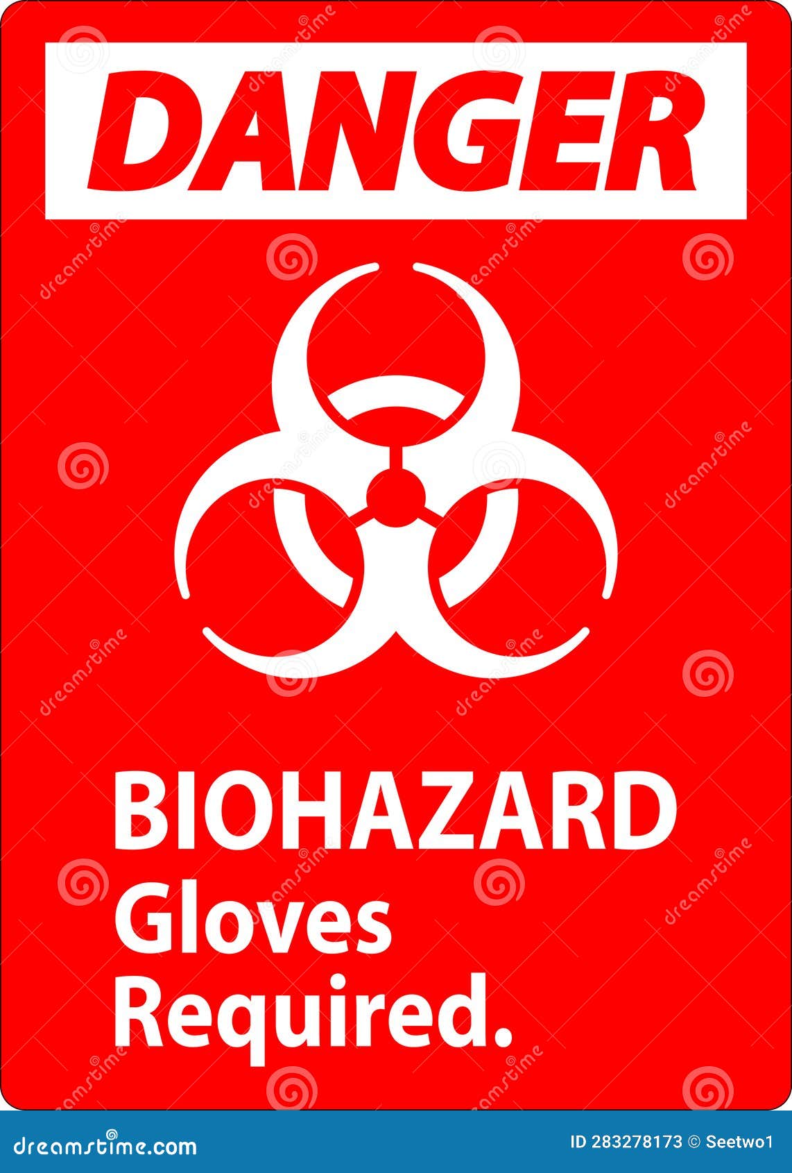 Biohazard Danger Label Biohazard Gloves Required Stock Vector ...