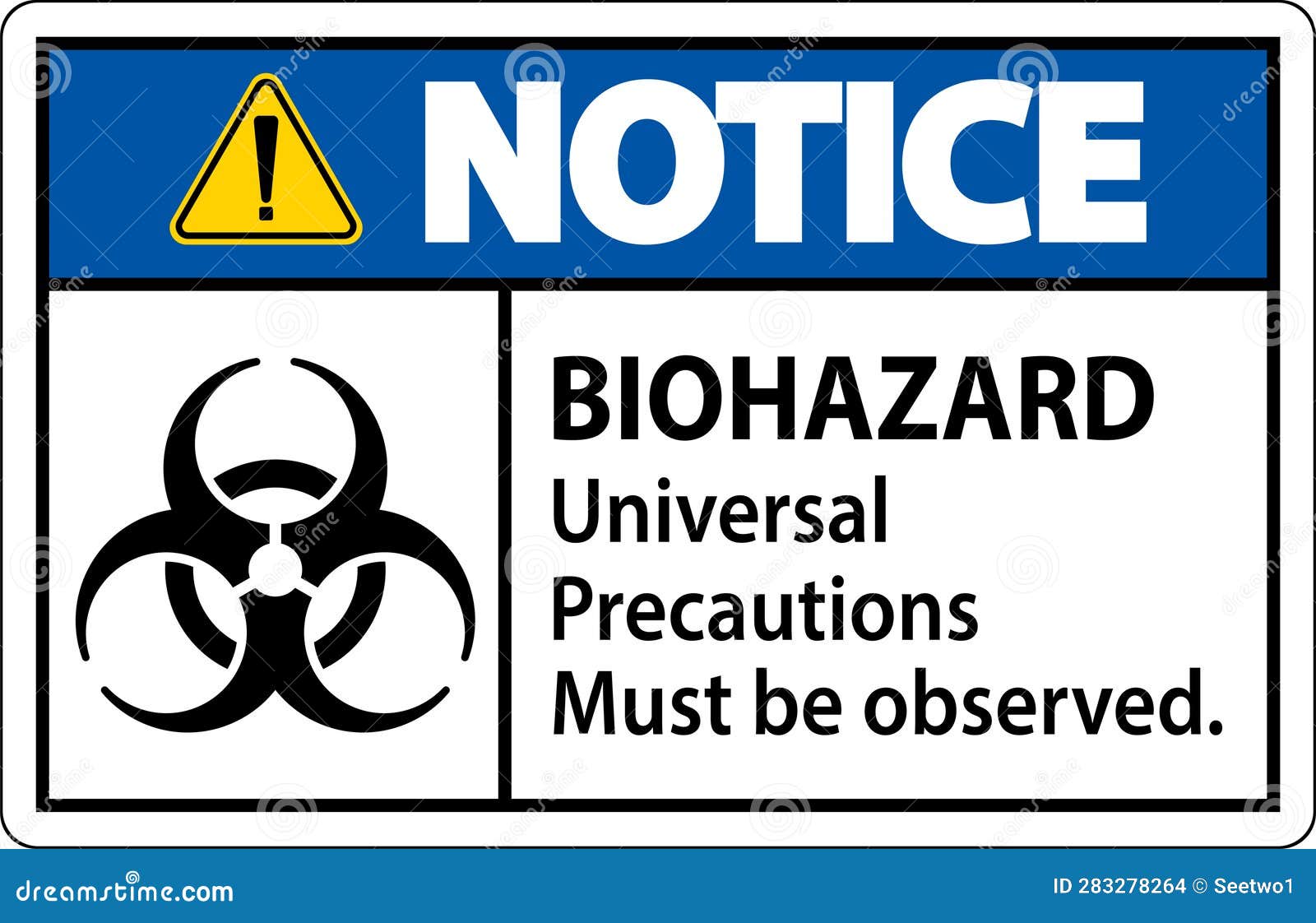 Biohazard Notice Label Biohazard Universal Precautions Must Be Observed ...