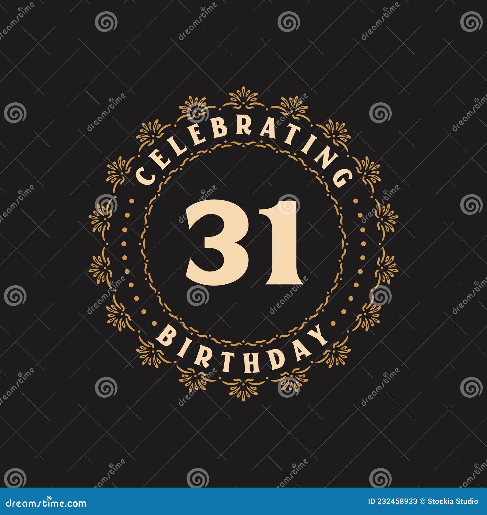31 Birthday Celebration, Greetings Card for 31 Years Birthday Stock ...