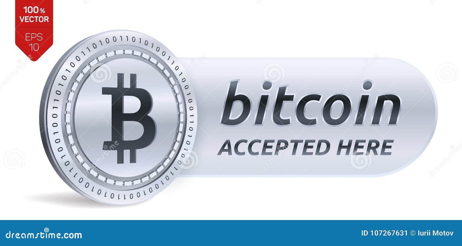 Bitcoin Accepted Sign Emblem. 3D Isometric Physical Silver Bit Coin ...