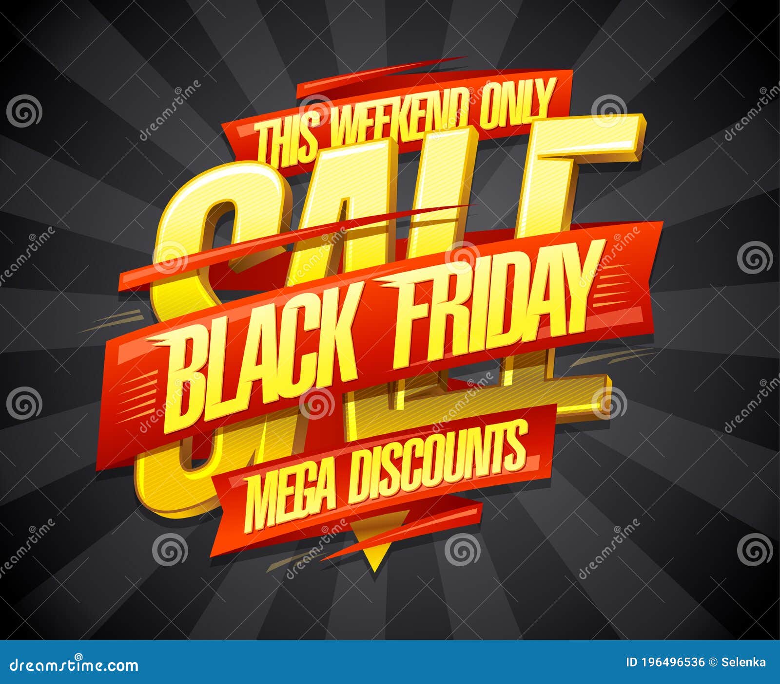 Black Friday Mega Discounts this Weekend only, Sale Poster Design Stock ...