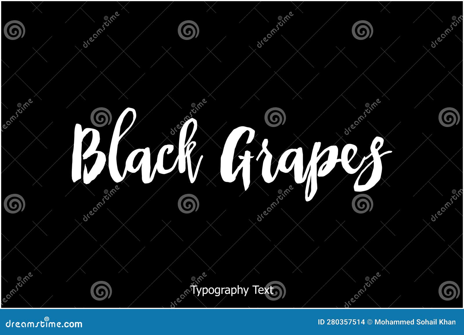 Black Grapes Bold Typography Text Lettering Quote Vector Design Stock ...