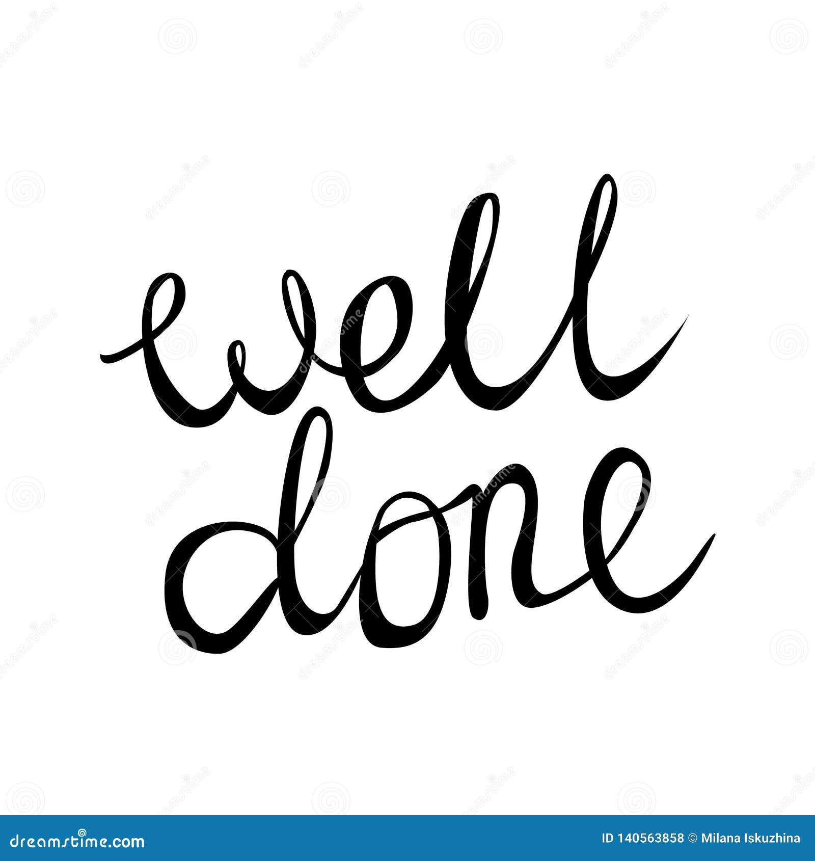 Black Inscription Well Done Stock Vector - Illustration of isolated ...