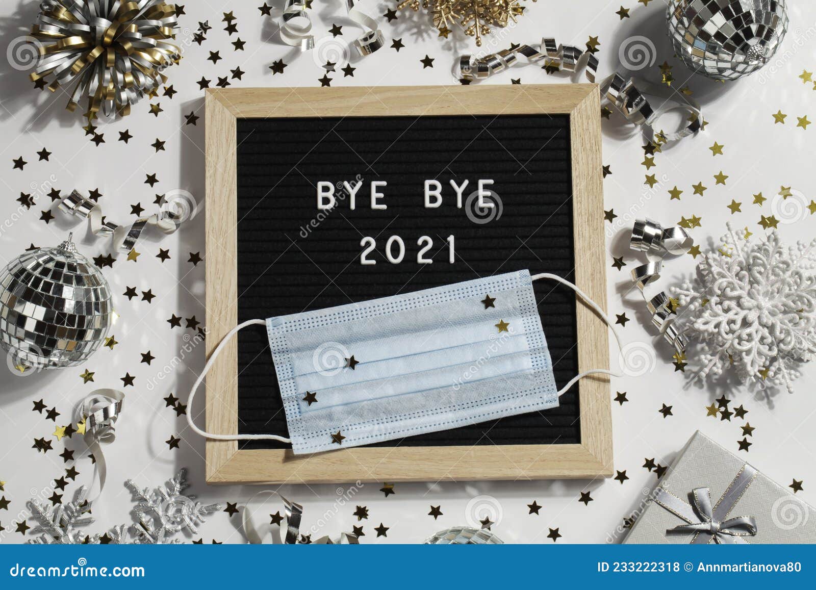 Black Letter Board with Text BYE BYE 2021 with Decoration and Mask on ...