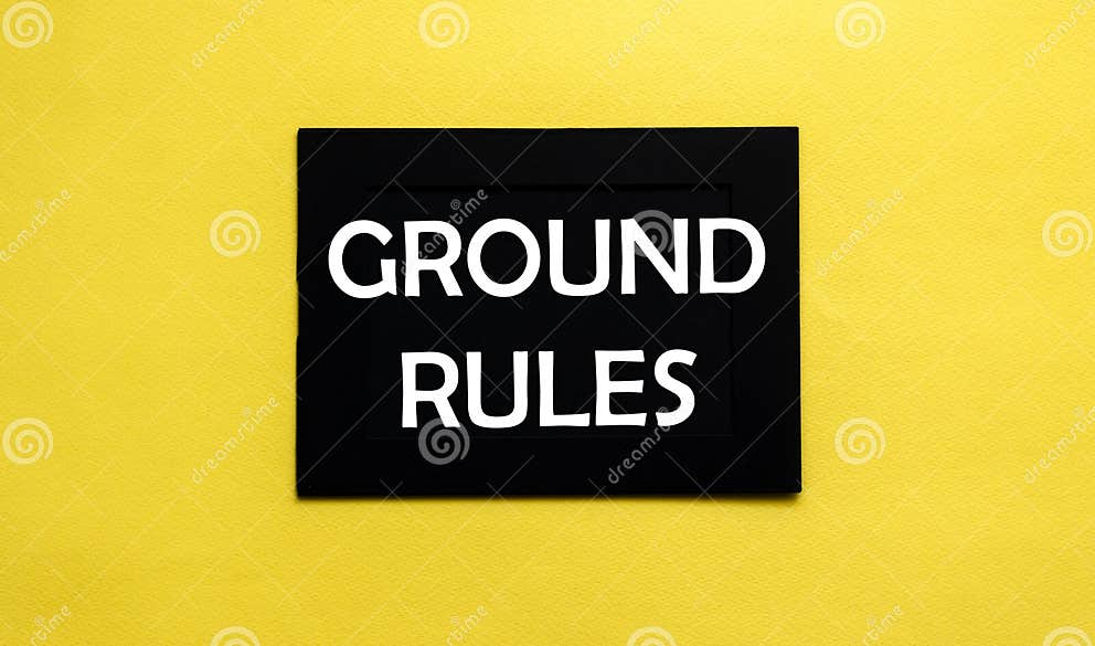 Black Pancel Write a Text GROUND RULES on the Yellow Stock Photo ...