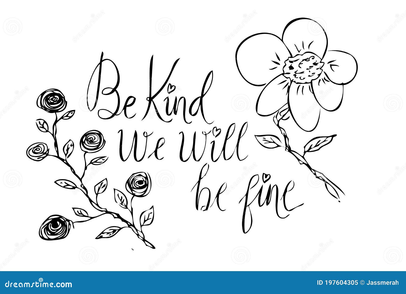 Black Simple Vector Hand Draw Sketch Lettering, Be Kind we Will Fine ...