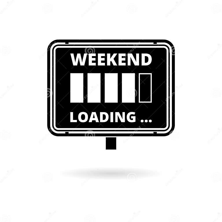 Black Weekend Loading Sign Icon Stock Vector - Illustration of card ...