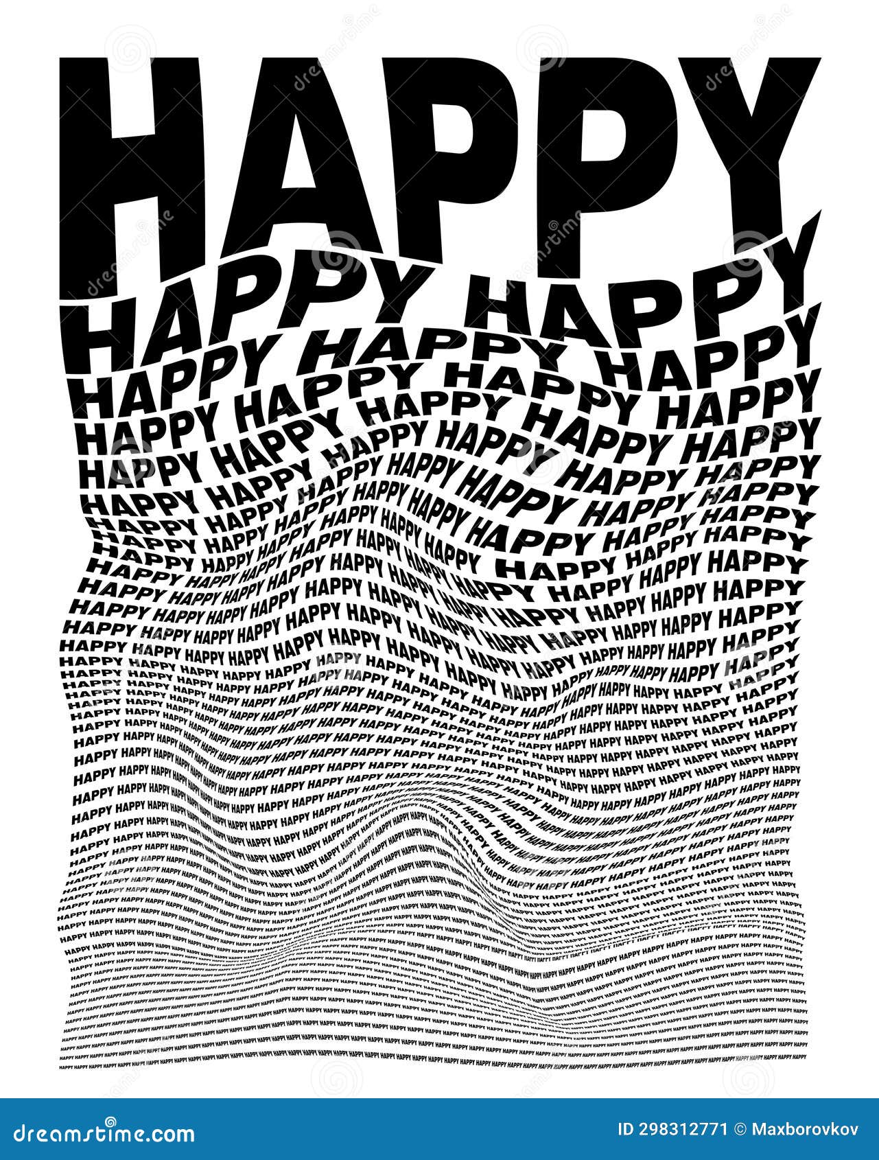 Black and White Distorted Background Composed of Happy Decreasing Words ...