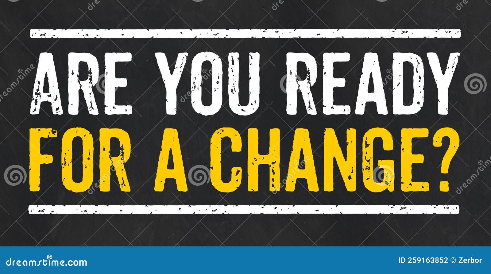 Blackboard with the Text are You Ready for a Change Stock Photo - Image ...