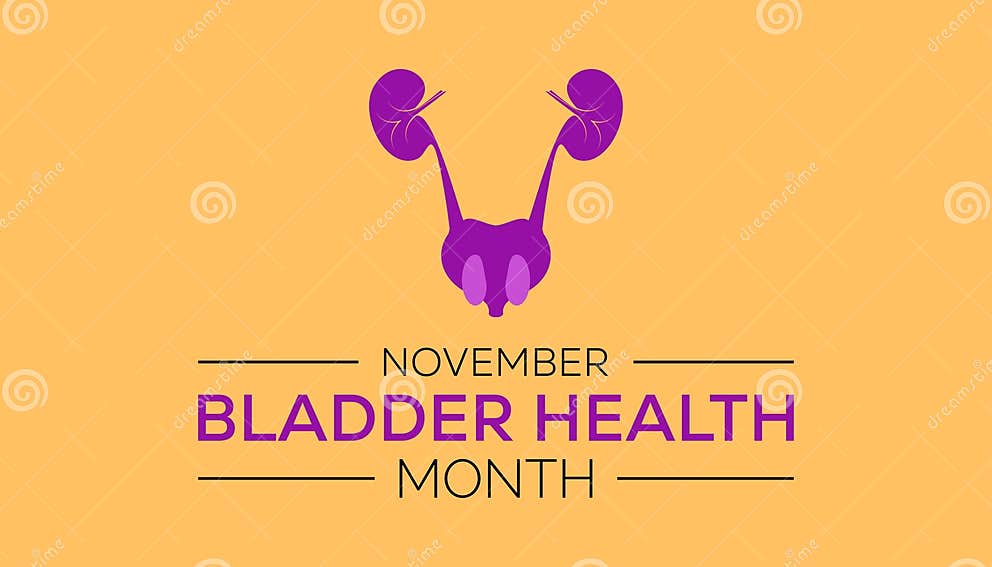 Bladder Health Month is Observed Every Year on November. Medical ...