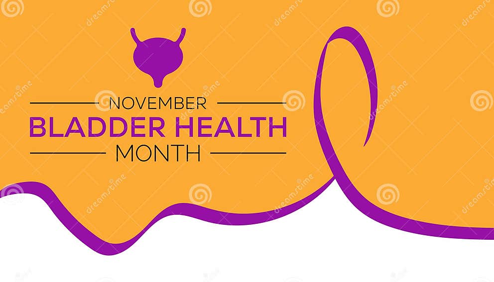 Bladder Health Month is Observed Every Year on November. Medical ...