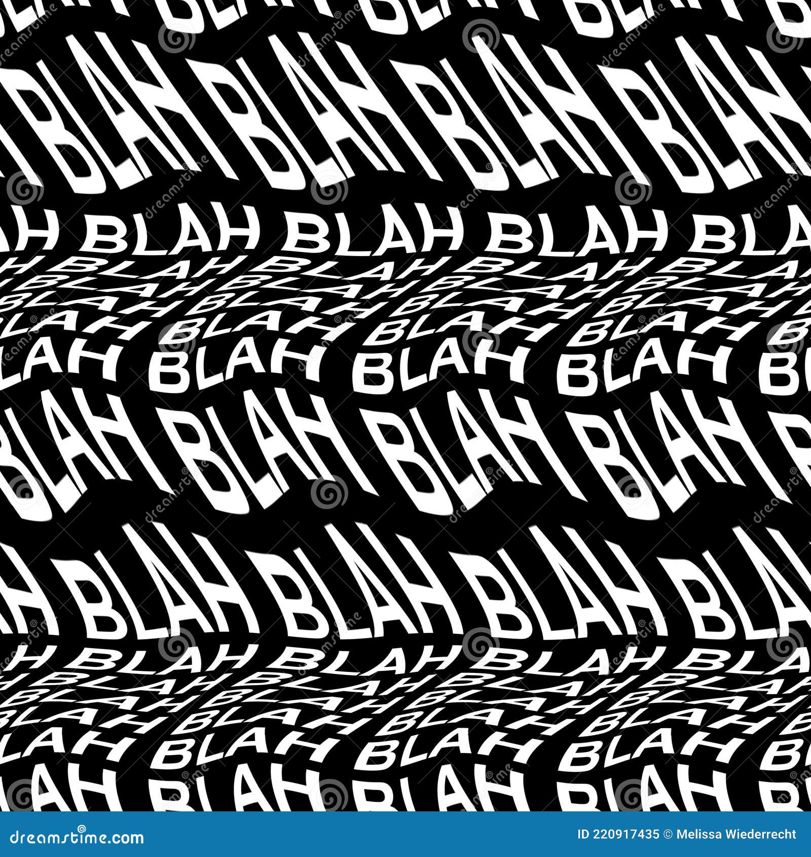 BLAH Word Warped, Distorted, Repeated, and Arranged into Seamless ...