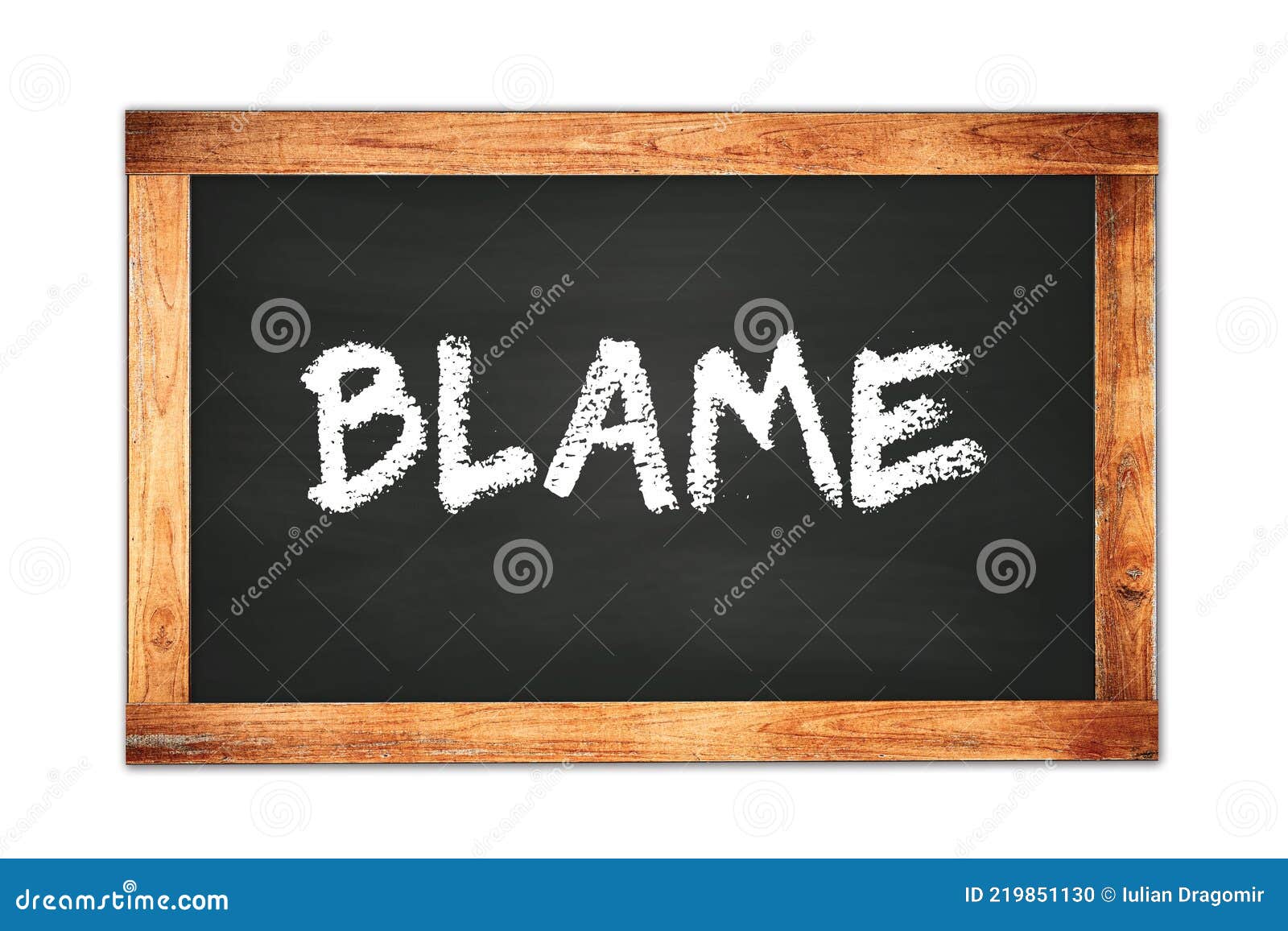 BLAME Text Written on Wooden Frame School Blackboard Stock Illustration ...