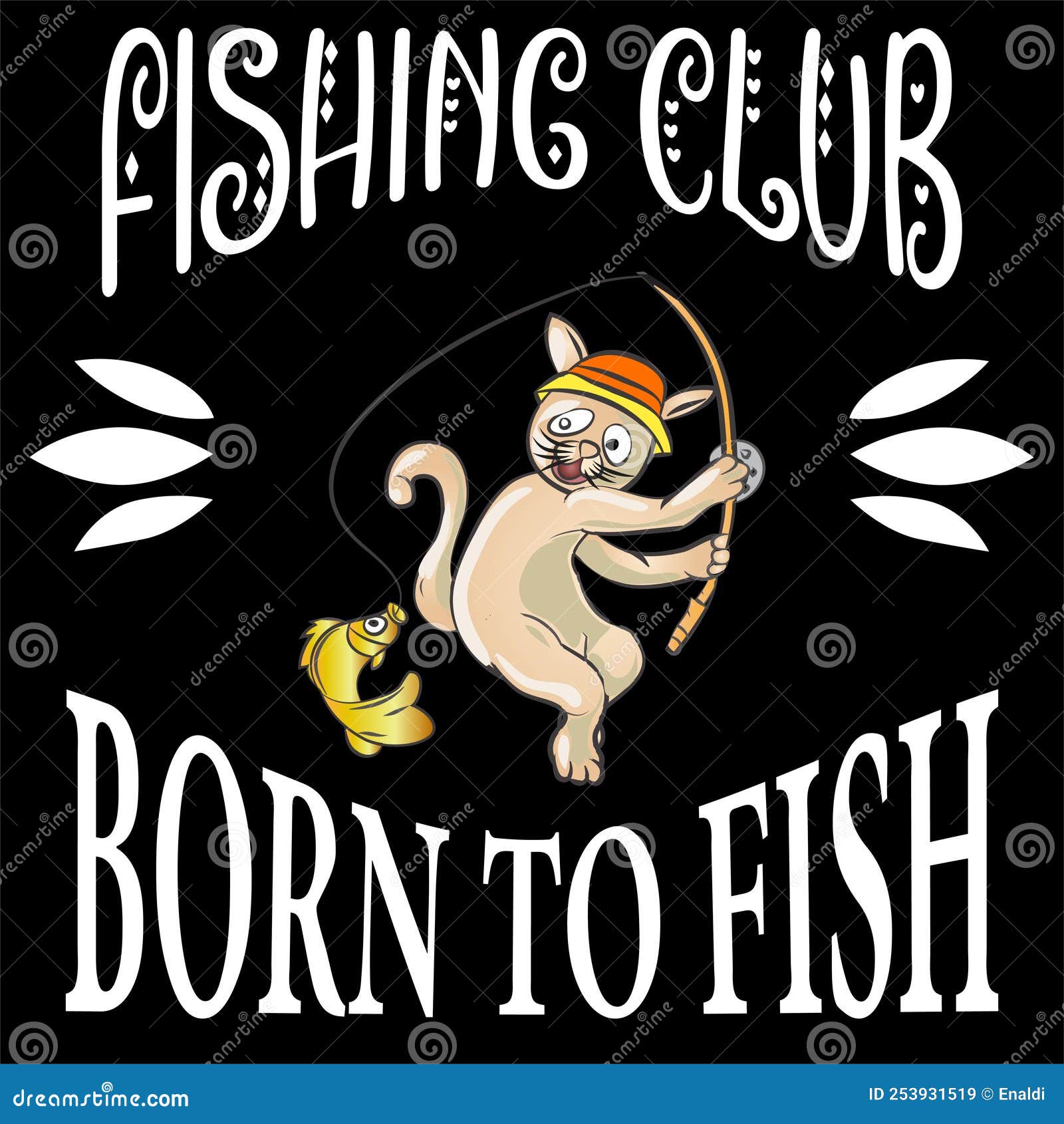 Born To Fish Fishing Club Sign and T-shirt Graphics Stock Vector ...