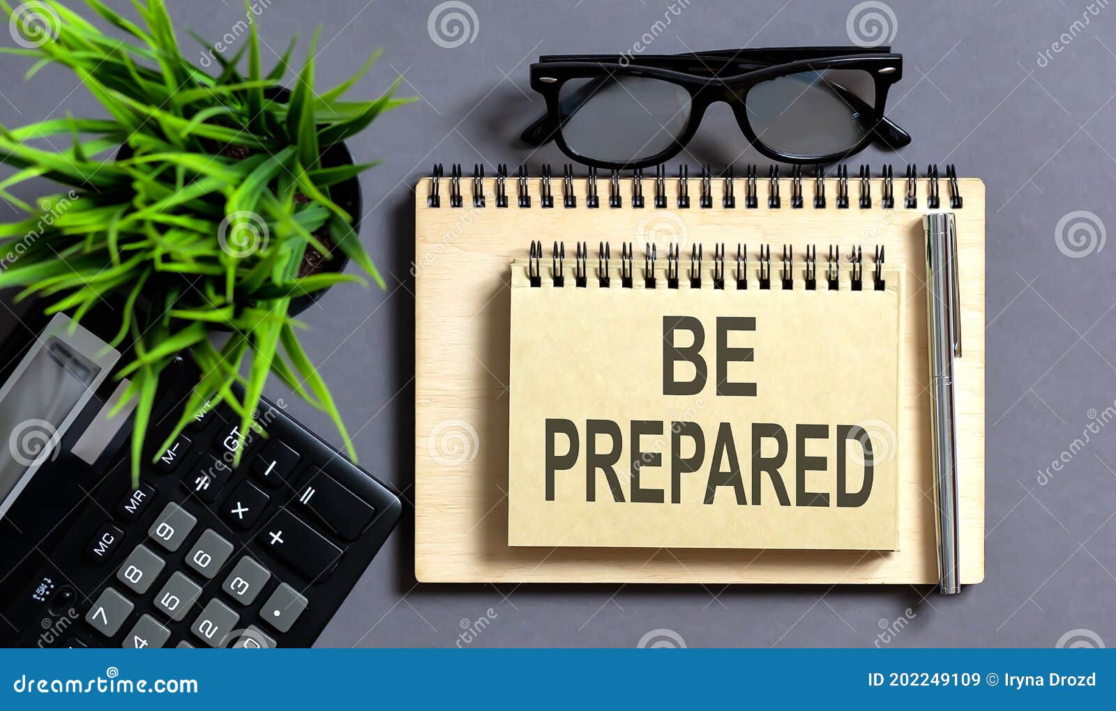 Blank Note Pad with BE PREPARED Text on the Grey Wooden Background ...