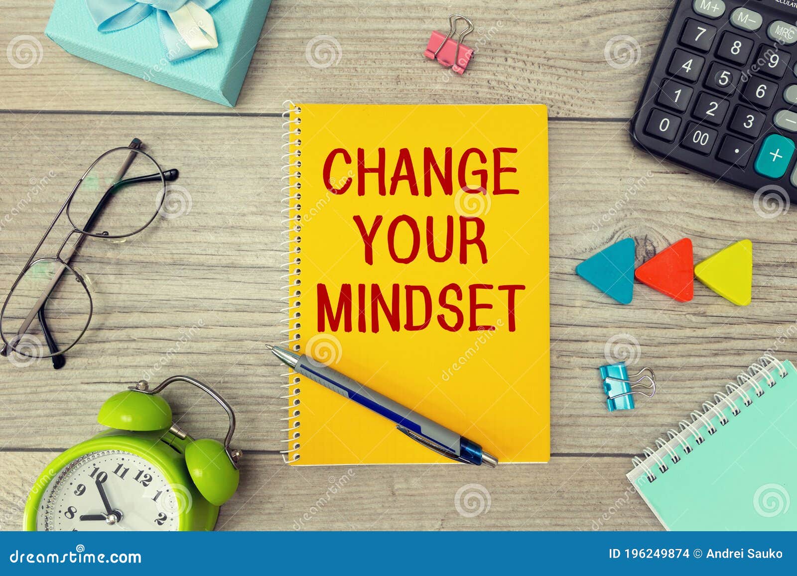 Blank Notepad with Text CHANGE YOUR MINDSET Stock Photo - Image of ... Blank Notepad with Text CHANGE YOUR MINDSET Stock Photo - Image of ...